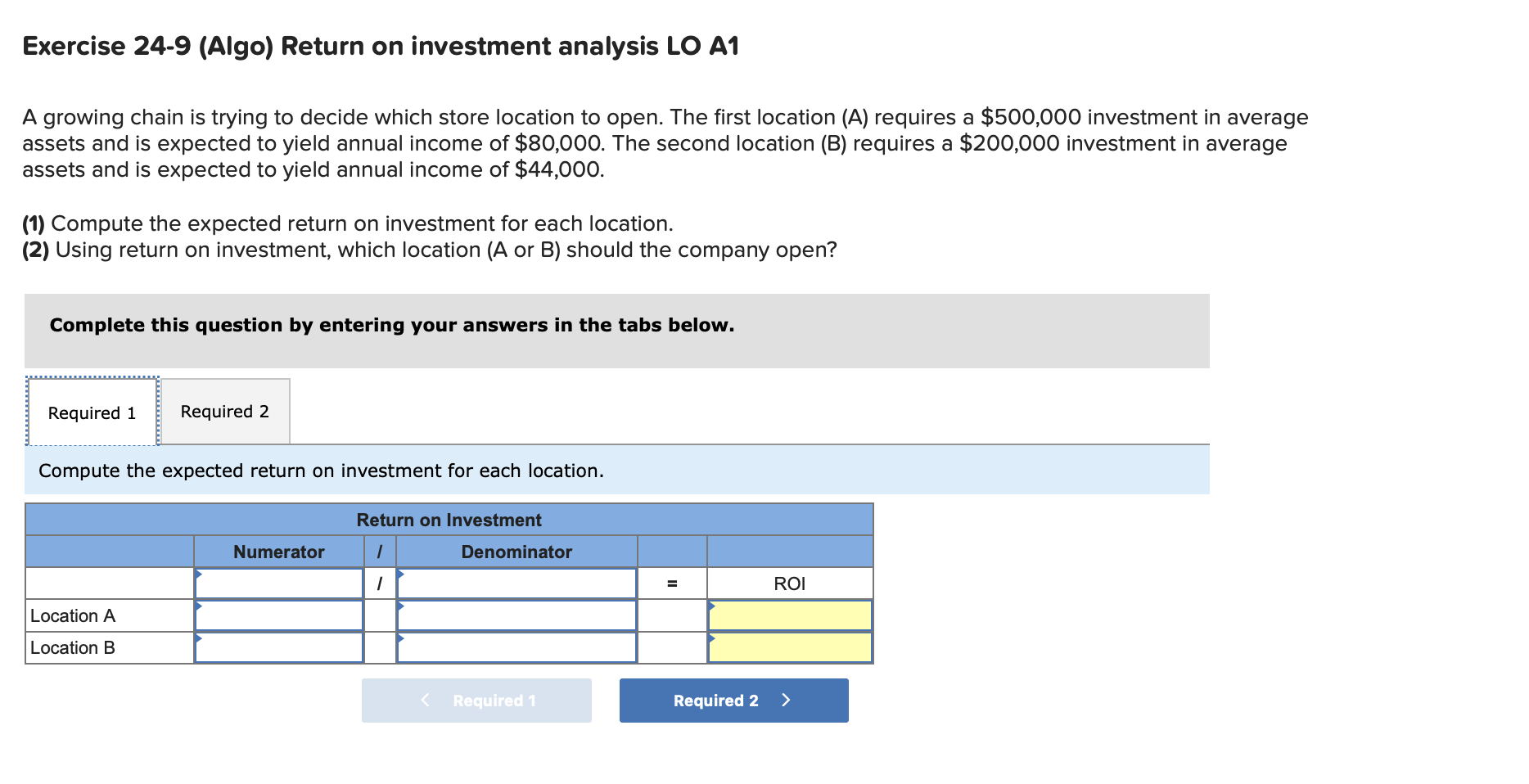 Solved Exercise 24-9 (Algo) Return on investment analysis LO | Chegg.com