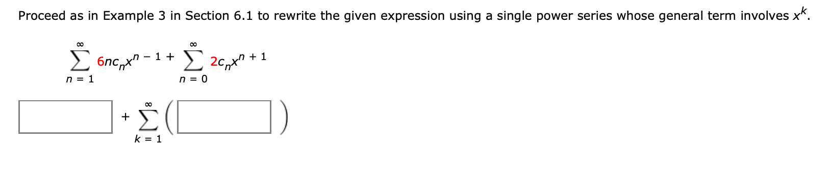 Solved Proceed as in Example 3 in Section 6.1 to rewrite the | Chegg.com