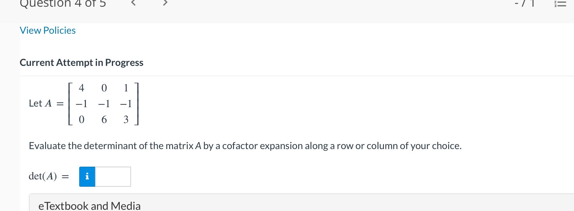 Solved Current Attempt in Progress Let A=⎣⎡4−100−161−13⎦⎤ | Chegg.com