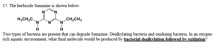 Solved 17. The herbicide Simazine is shown below: H3CH2C | Chegg.com