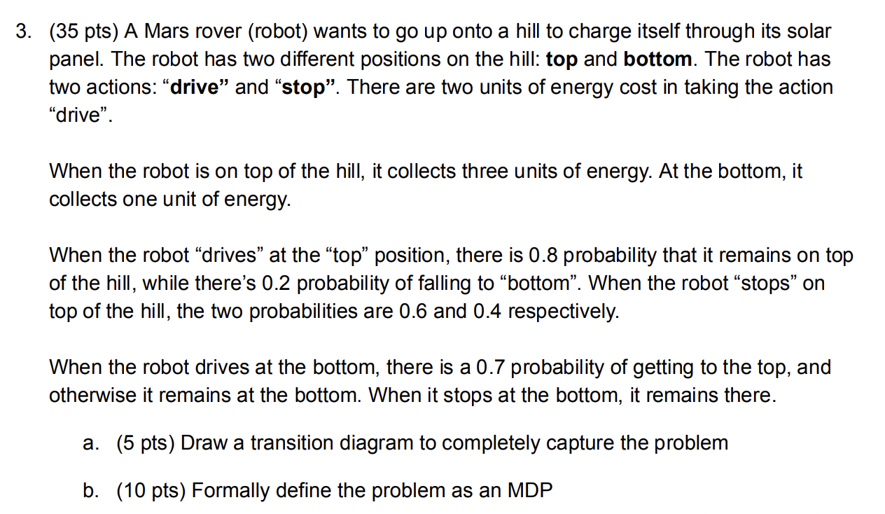 Solved A Mars rover (robot) ﻿wants to go up onto a hill to | Chegg.com