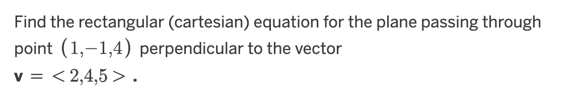 Solved Find the rectangular (cartesian) ﻿equation for the | Chegg.com