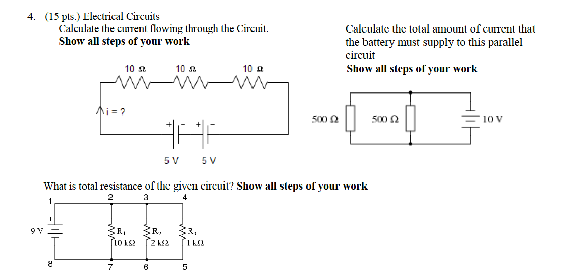 Solved 4 15 Pts Electrical Circuits Calculate The