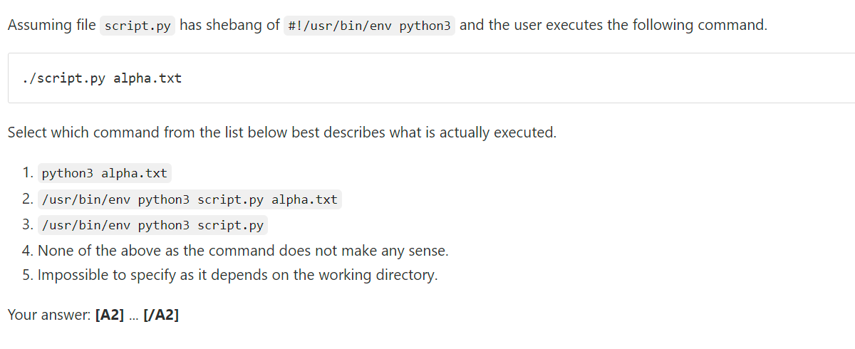 Solved Assuming file script.py has shebang of #!/usr/bin/env | Chegg.com