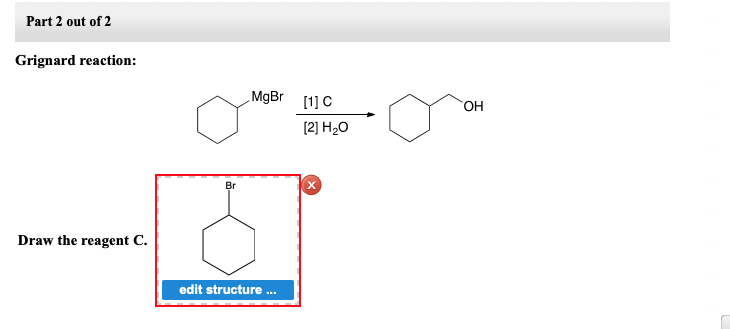 Solved Part 2 out of 2 Grignard reaction: MgBr [1 OH [2] H20 | Chegg.com