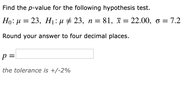 Solved Find the p-value for the following hypothesis test. | Chegg.com