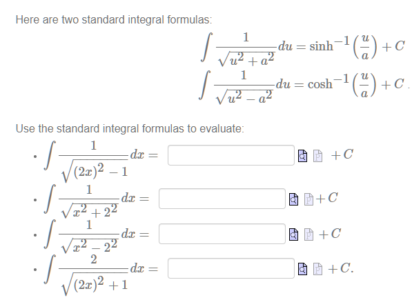 Solved Here are two standard integral formulas: | Chegg.com