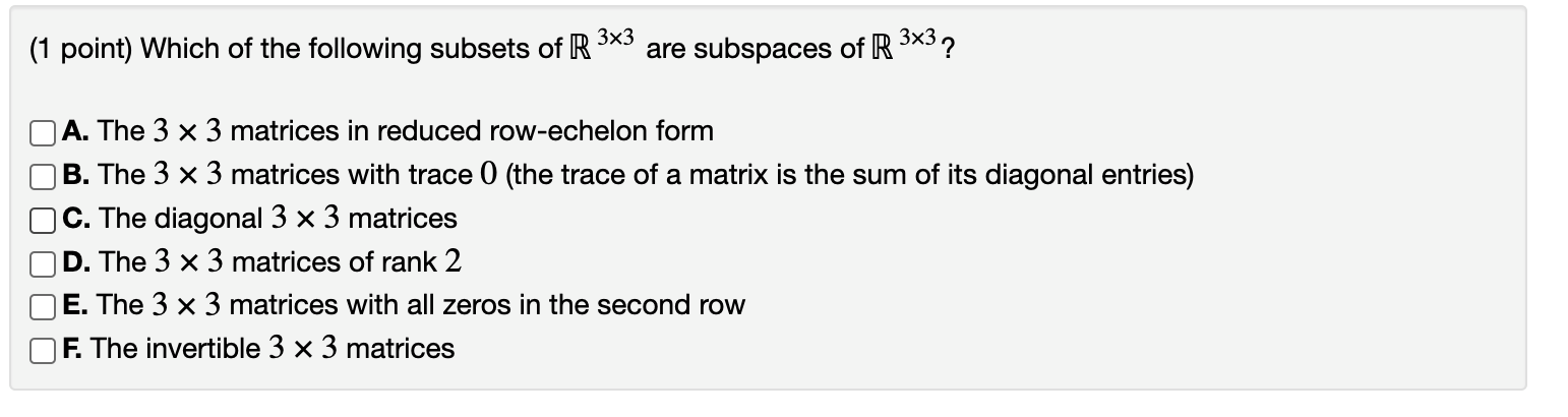 Solved ( 1 point) Which of the following sets are subspaces | Chegg.com