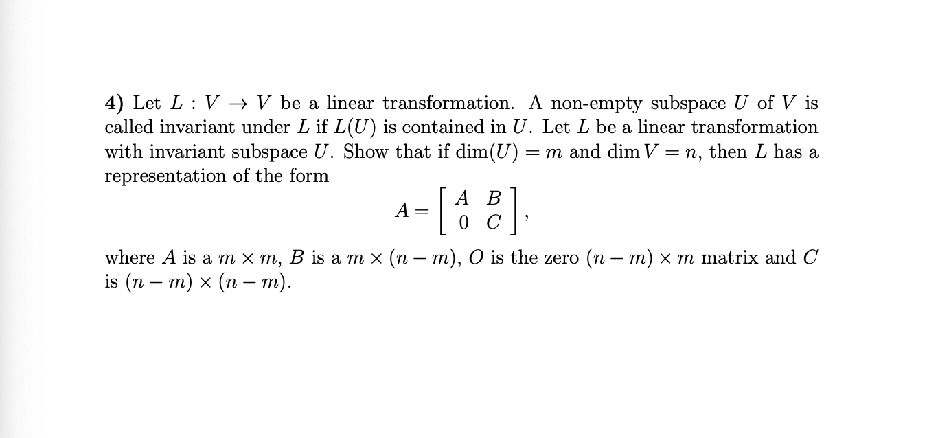 Solved Let L:V→V be ﻿a linear transformation. A non-empty | Chegg.com