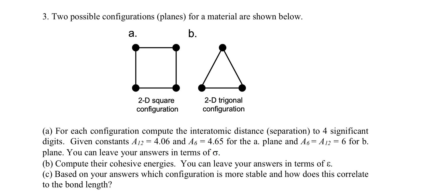 Solved 3. Two possible configurations (planes) for a | Chegg.com