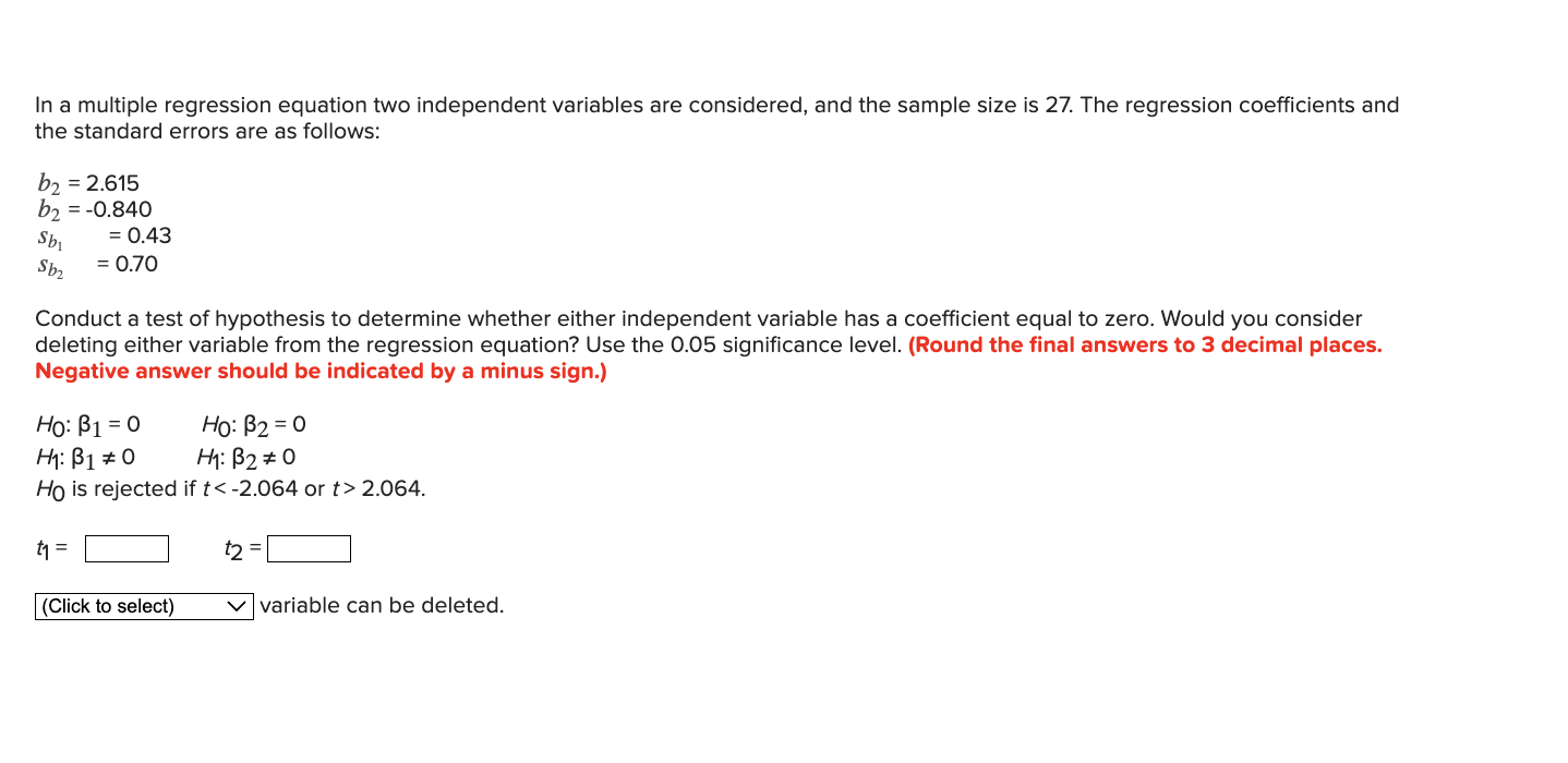 Solved In a multiple regression equation two independent | Chegg.com