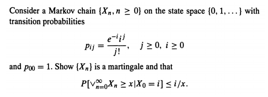 Consider a Markov chain {Xn,n≥0} on the state space | Chegg.com