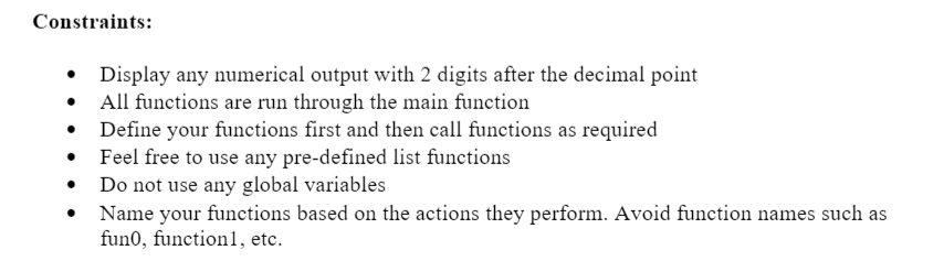 Solved Constraints: • Display any numerical output with 2 | Chegg.com