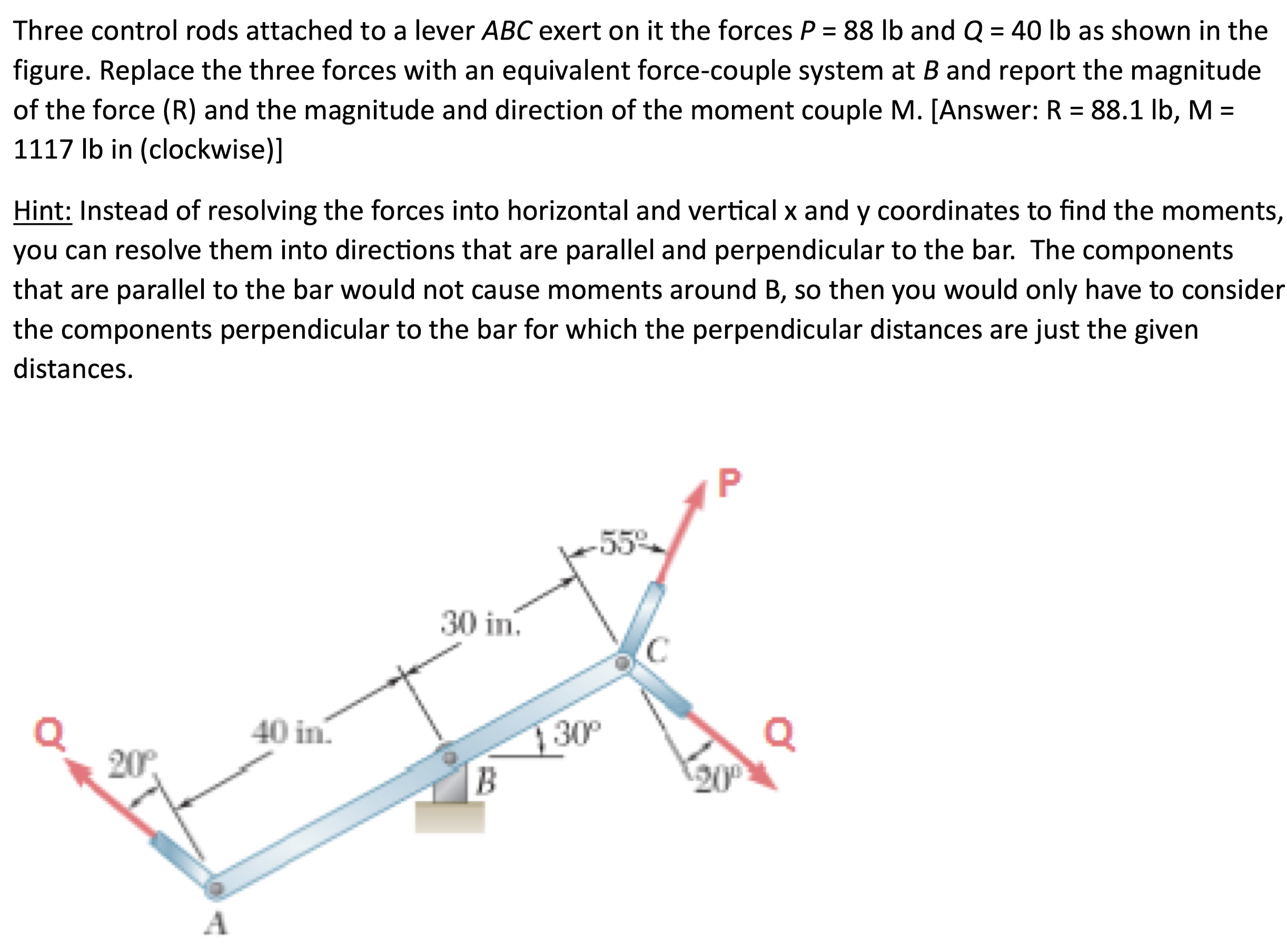 Solved Three control rods attached to a lever ABC exert on | Chegg.com