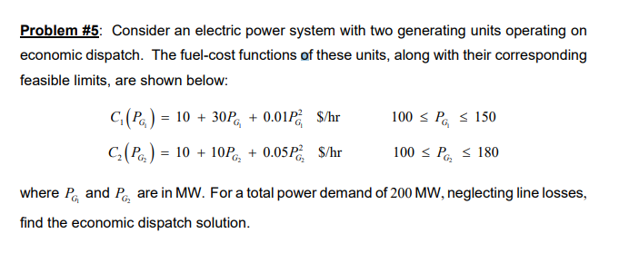 Solved Problem #5: Consider an electric power system with | Chegg.com