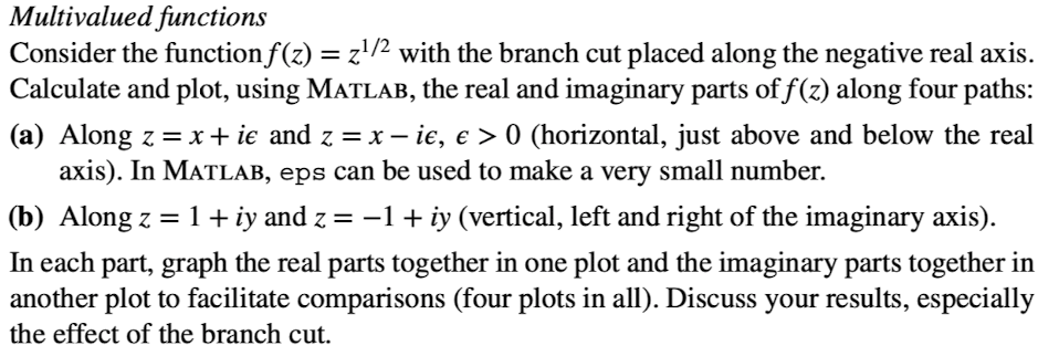 Solved Multivalued functions Consider the function f(z)=z1/2 | Chegg.com