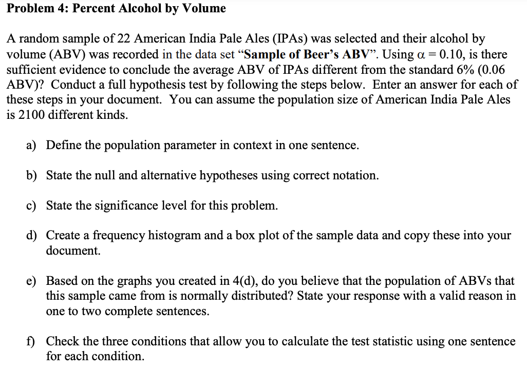 Solved Problem 4: Percent Alcohol by Volume A random sample | Chegg.com