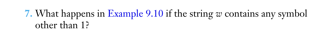 Solved 7. What happens in Example 9.10 if the string w | Chegg.com