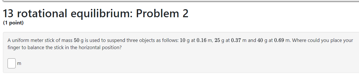 Solved 13 rotational equilibrium: Problem 2 (1 point) A | Chegg.com