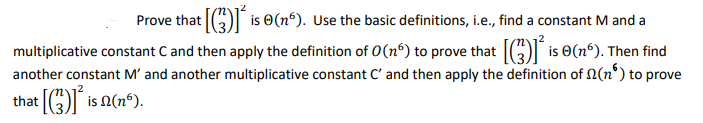 Solved Prove that [(n3)]2 is Θ(n6). Use the basic | Chegg.com