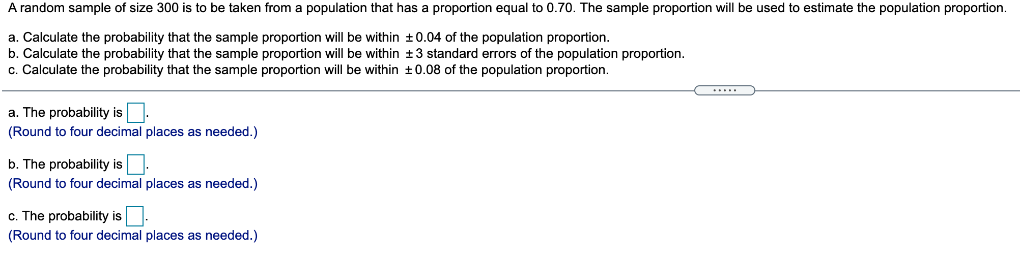 Solved A random sample of size 300 is to be taken from a | Chegg.com