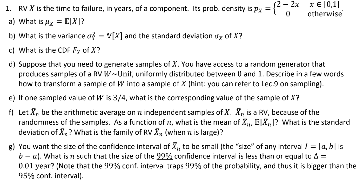Solved = 12 – 2x 1. RV X is the time to failure, in years, | Chegg.com