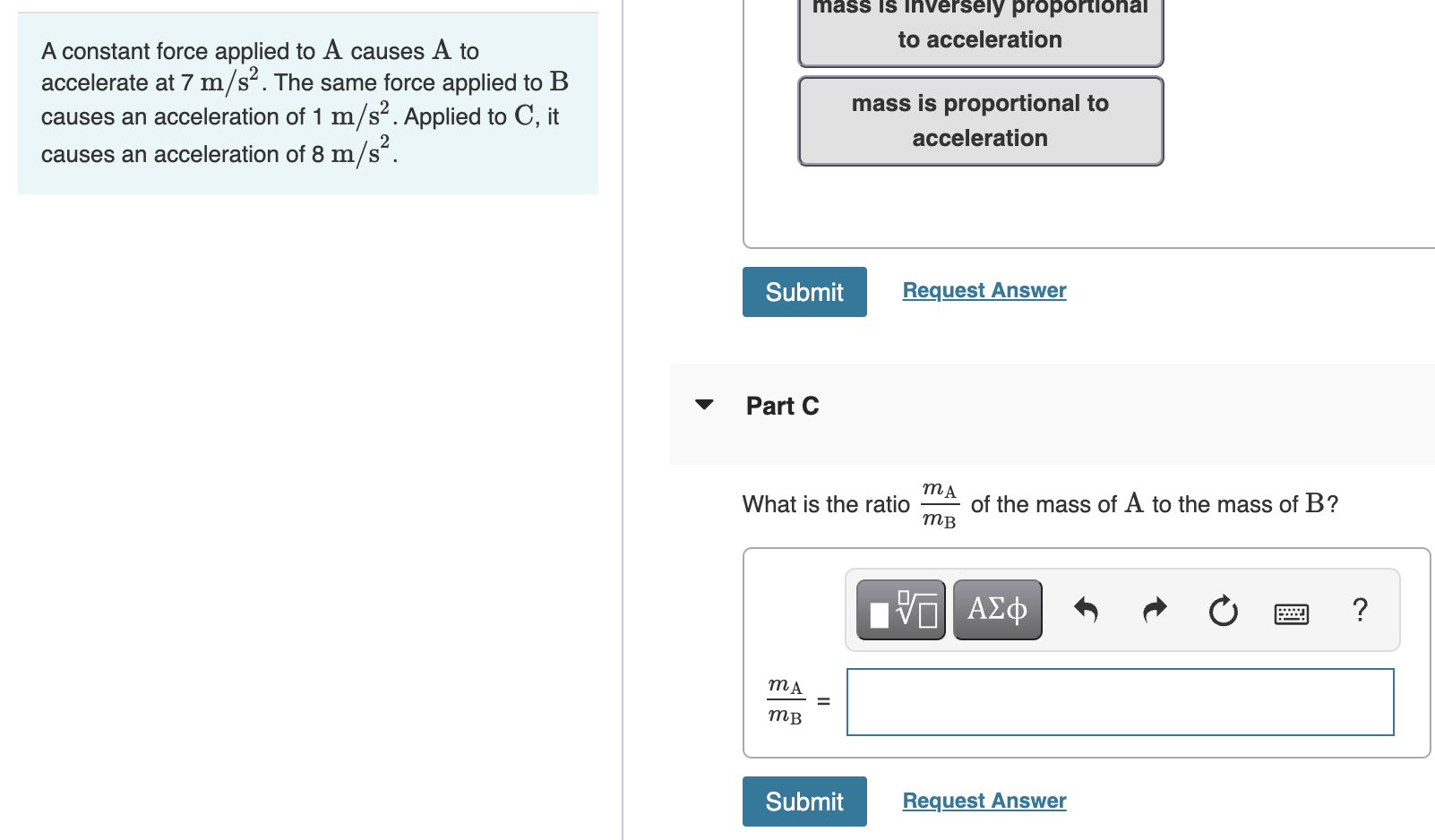Solved A Constant Force Applied To A Causes A To Accelerate