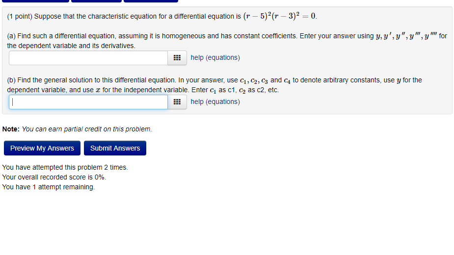 Solved (1 point) Suppose that the characteristic equation | Chegg.com