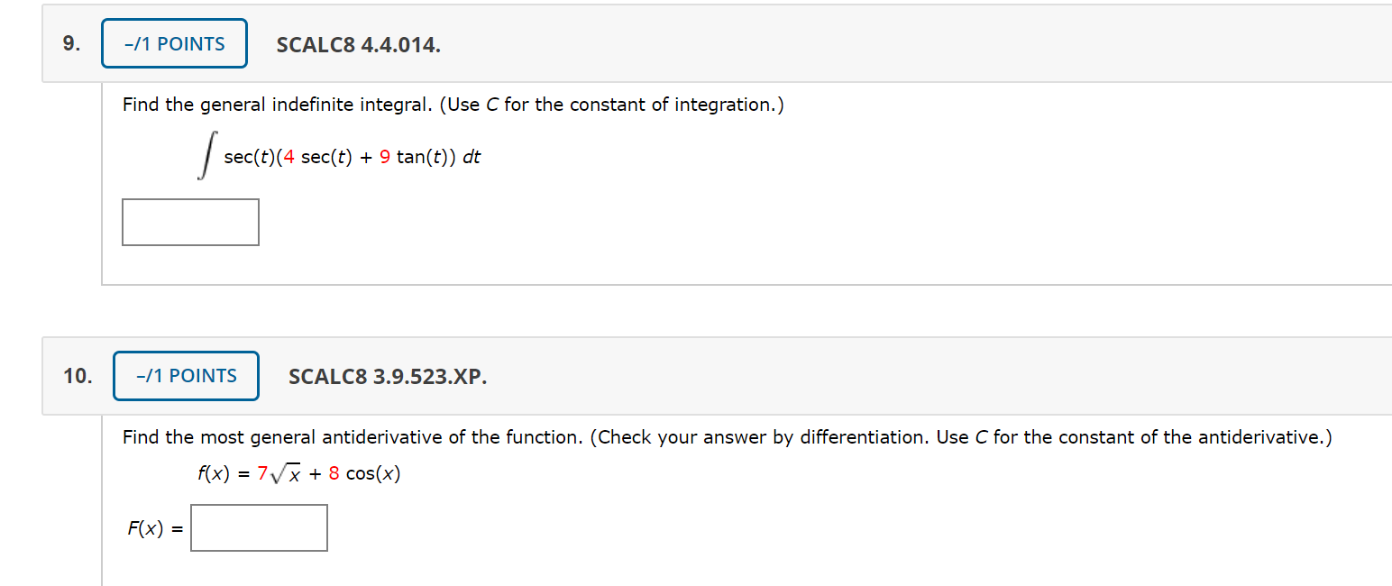 Solved -/1 POINTS SCALC8 4.4.014. Find the general | Chegg.com