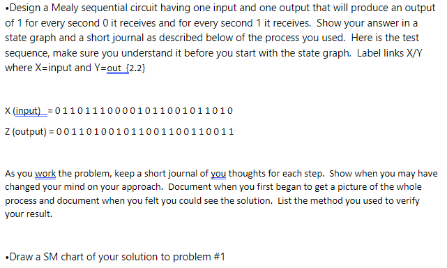 Solved -Design a Mealy sequential circuit having one input | Chegg.com