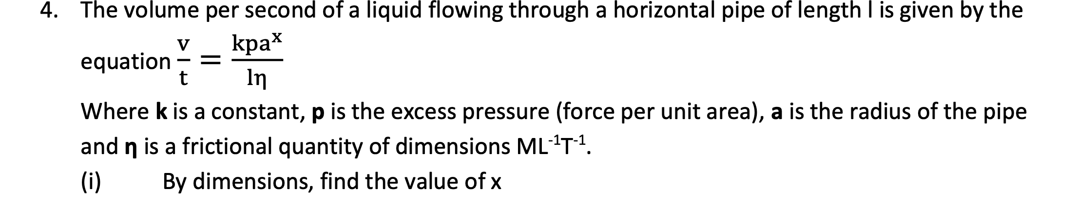 Solved The volume per second of a liquid flowing through a | Chegg.com