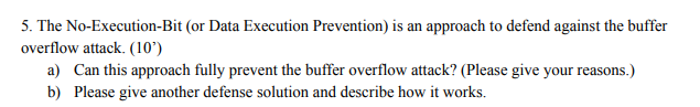 Solved 5. The No-Execution-Bit (or Data Execution | Chegg.com