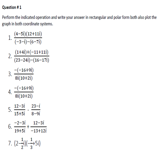 Solved Question #1 Perform the indicated operation and write | Chegg.com