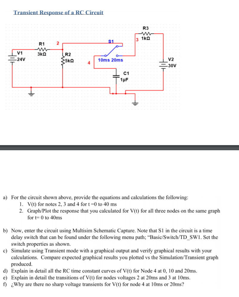 Solved Transient Response of a RC Circuit R3 S1 3 1kg R1 2 | Chegg.com