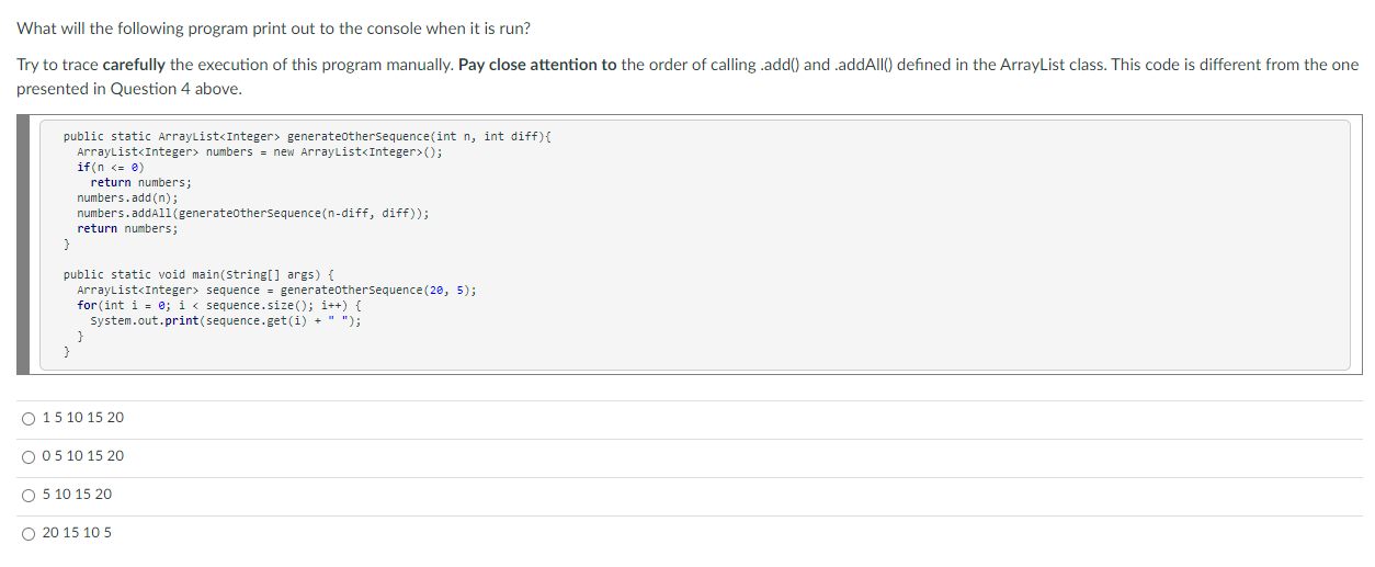 Solved What will the following program print out to the | Chegg.com