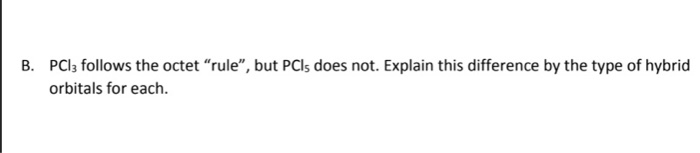Solved B Pcl3 Follows The Octet Rule But Pcls Does Not
