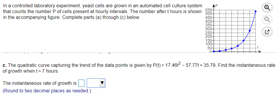 Solved In a controlled laboratory experiment, yeast cells | Chegg.com