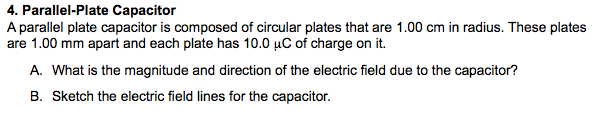 Solved 4. Parallel-Plate Capacitor A parallel plate | Chegg.com