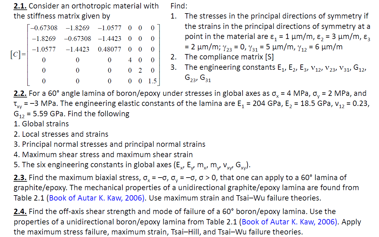 Solved 0 = 0 0 0 0 0 0 2.1. Consider an orthotropic material | Chegg.com