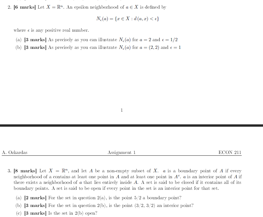 Solved 2. [6 marks] Let X =R”. An epsilon neighborhood of a | Chegg.com
