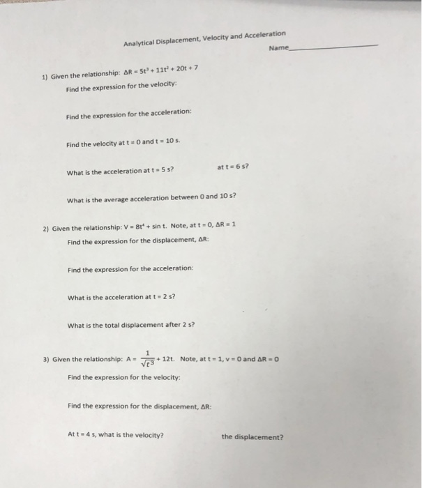 Solved Analytical Displacement, Velocity and Acceleration | Chegg.com