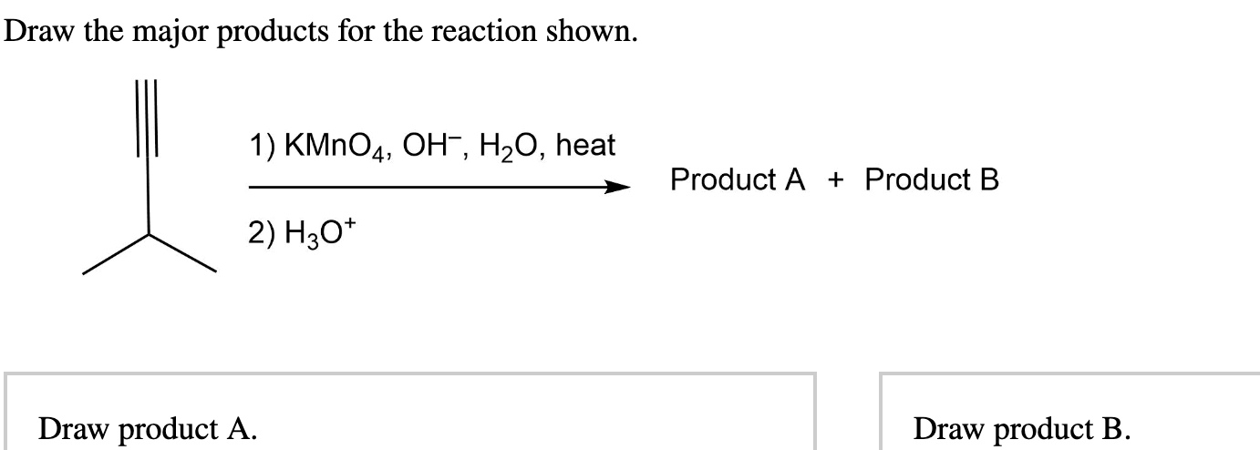 Solved Draw the major products for the reaction shown. Draw | Chegg.com