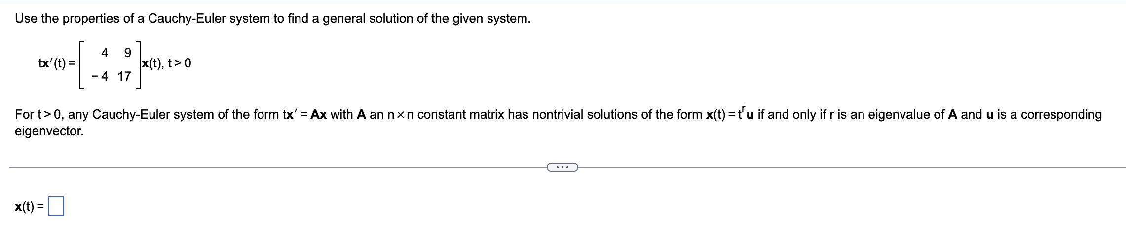 Solved Use the properties of a Cauchy-Euler system to find a | Chegg.com