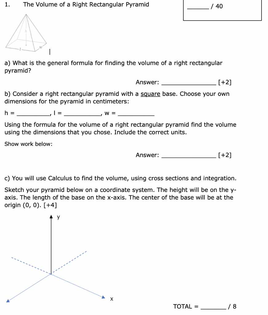 Solved The Volume of a Right Rectangular Pyramid 1. / 40 a) | Chegg.com