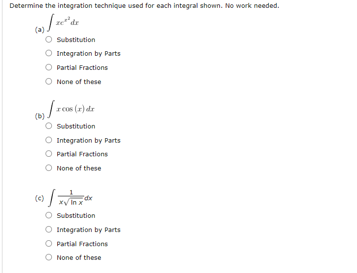 Solved Determine the integration technique used for each | Chegg.com