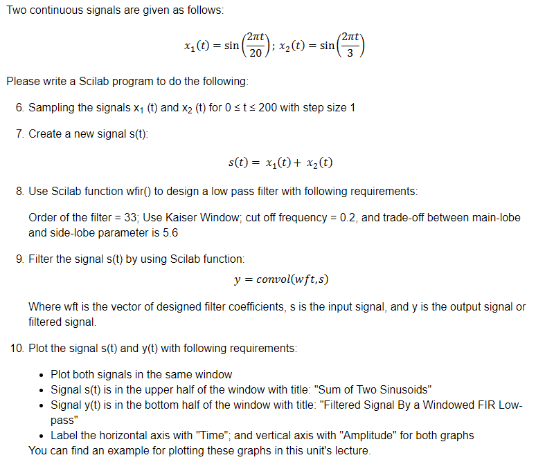 Two continuous signals are given as follows: x1 (t) = | Chegg.com