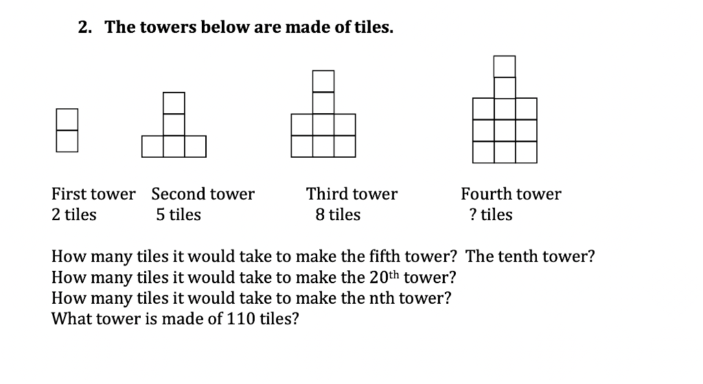 Solved 2. The towers below are made of tiles. First tower | Chegg.com
