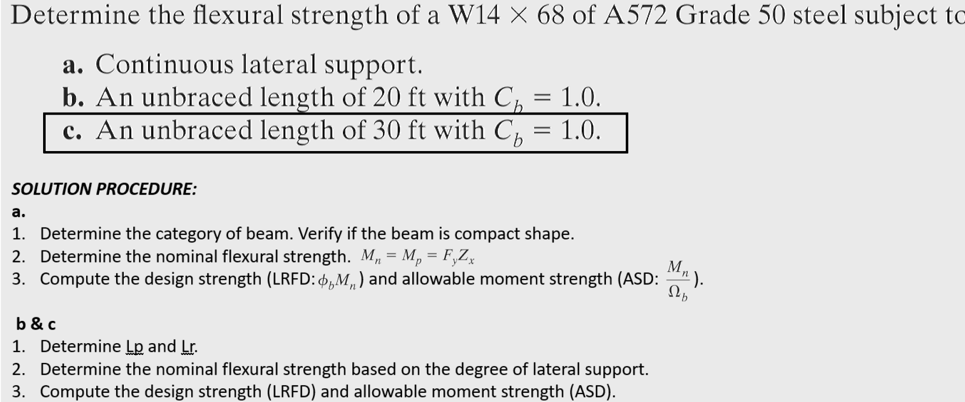 Solved Determine the flexural strength of a W14 ×68 of A572 | Chegg.com