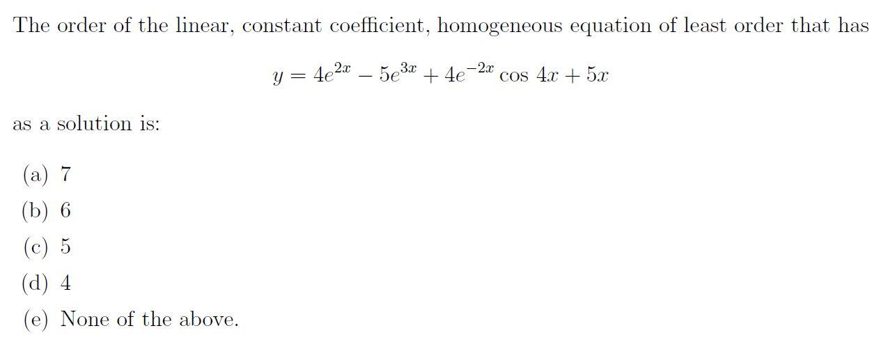 Solved The order of the linear, constant coefficient, | Chegg.com
