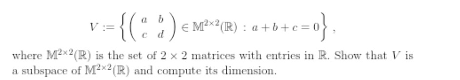Solved where M2x2(R) is the set of 2 × 2 matrices with | Chegg.com